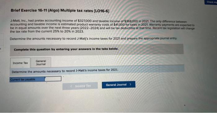 Solved Brief Exercise 16-11 (Algo) Multiple tax rates | Chegg.com