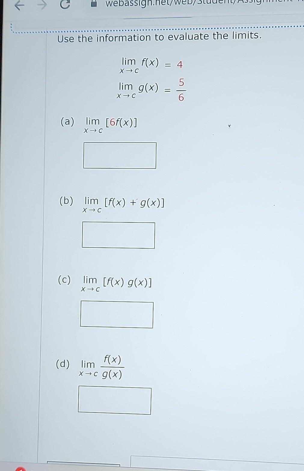 Solved Use the information to evaluate the limits. \\[ | Chegg.com