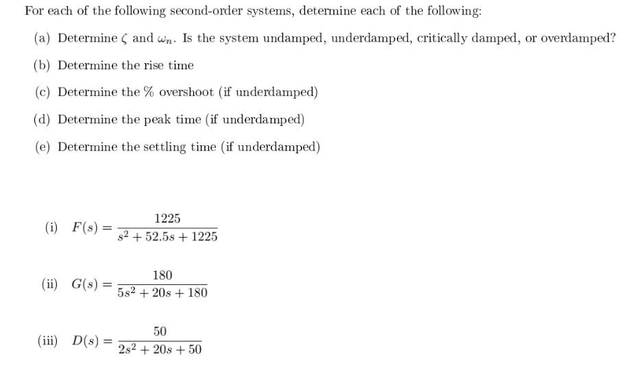 Solved For each of the following second-order systems, | Chegg.com