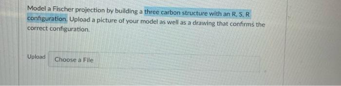 Solved Build a two carbon structure with an S,R | Chegg.com