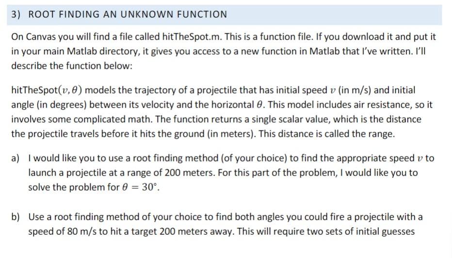 Solved ROOT FINDING AN UNKNOWN FUNCTIONOn Canvas you will | Chegg.com