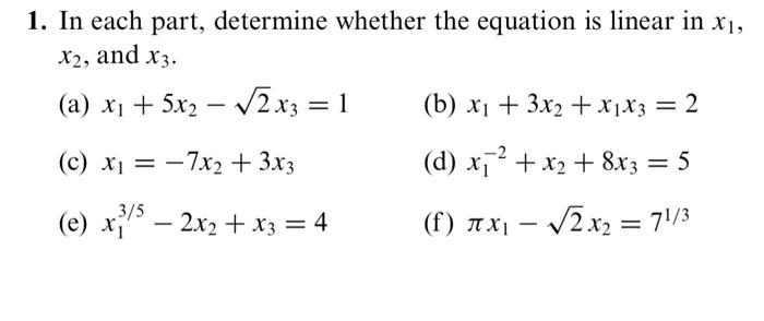 Solved 1. In each part, determine whether the equation is | Chegg.com