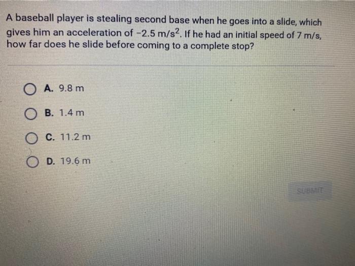 Solved A baseball player is stealing second base when he | Chegg.com