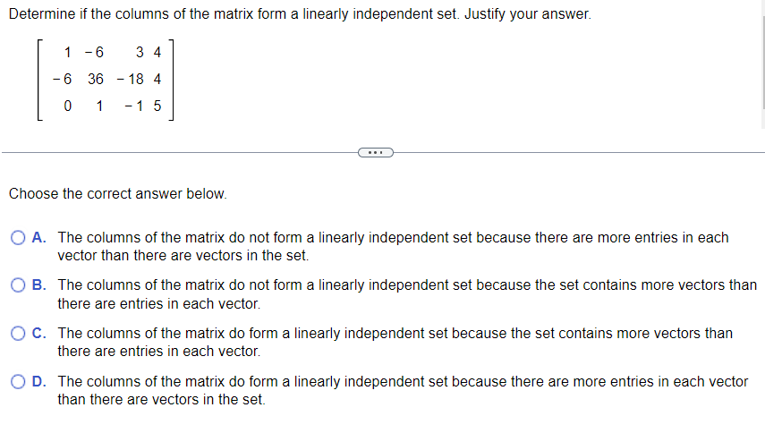 Solved Determine if the columns of the matrix form a | Chegg.com