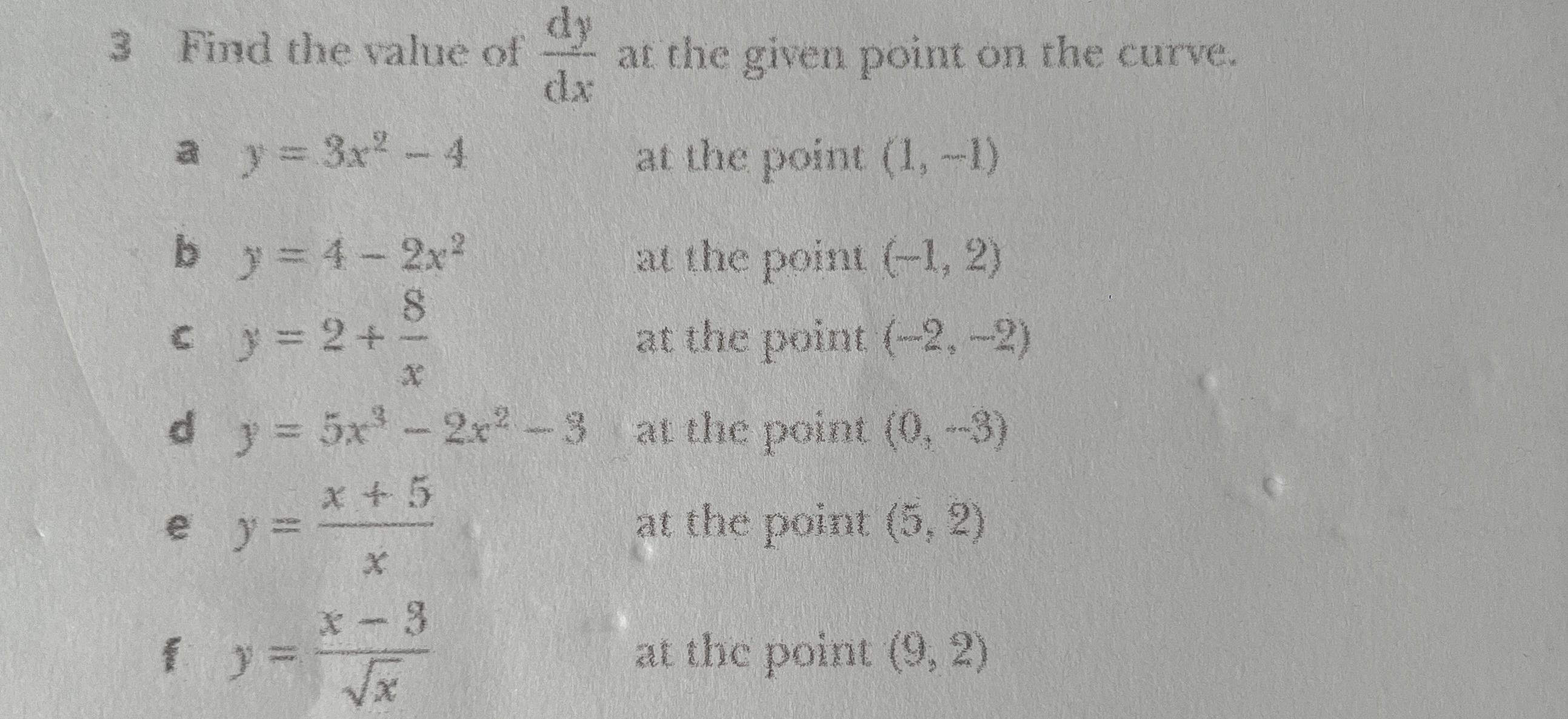 Solved 3 ﻿find The Value Of Dydx ﻿at The Given Point On The 