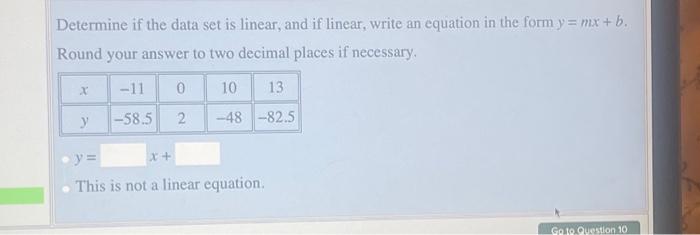 Solved Determine if the data set is linear, and if linear, | Chegg.com