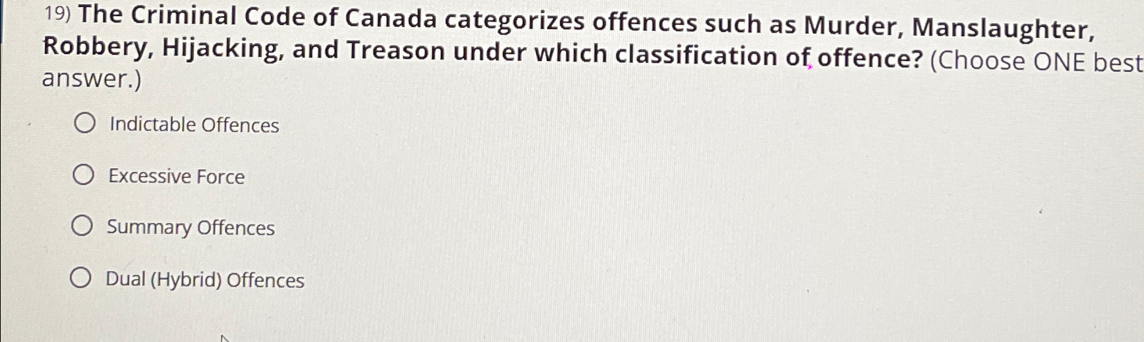 Solved The Criminal Code of Canada categorizes offences such | Chegg.com