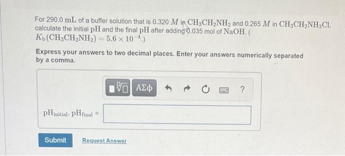 Solved For 290.0 mL of a buffer solution that is 0.230M in | Chegg.com