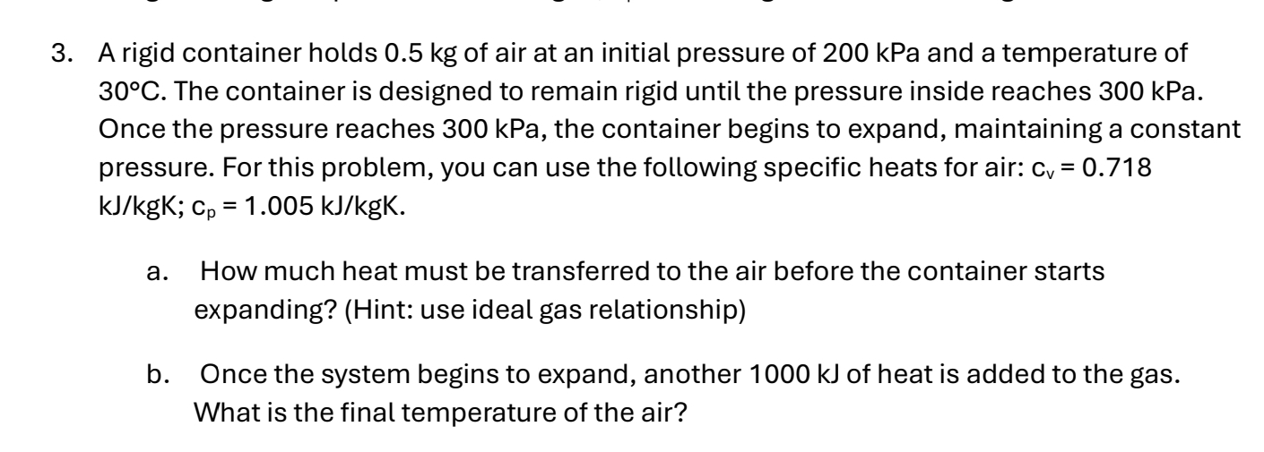 Solved A rigid container holds 0.5 ﻿kg of air at an initial | Chegg.com