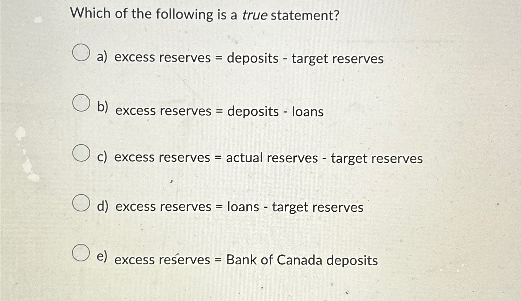 Solved Which of the following is a true statement?a) ﻿excess | Chegg.com