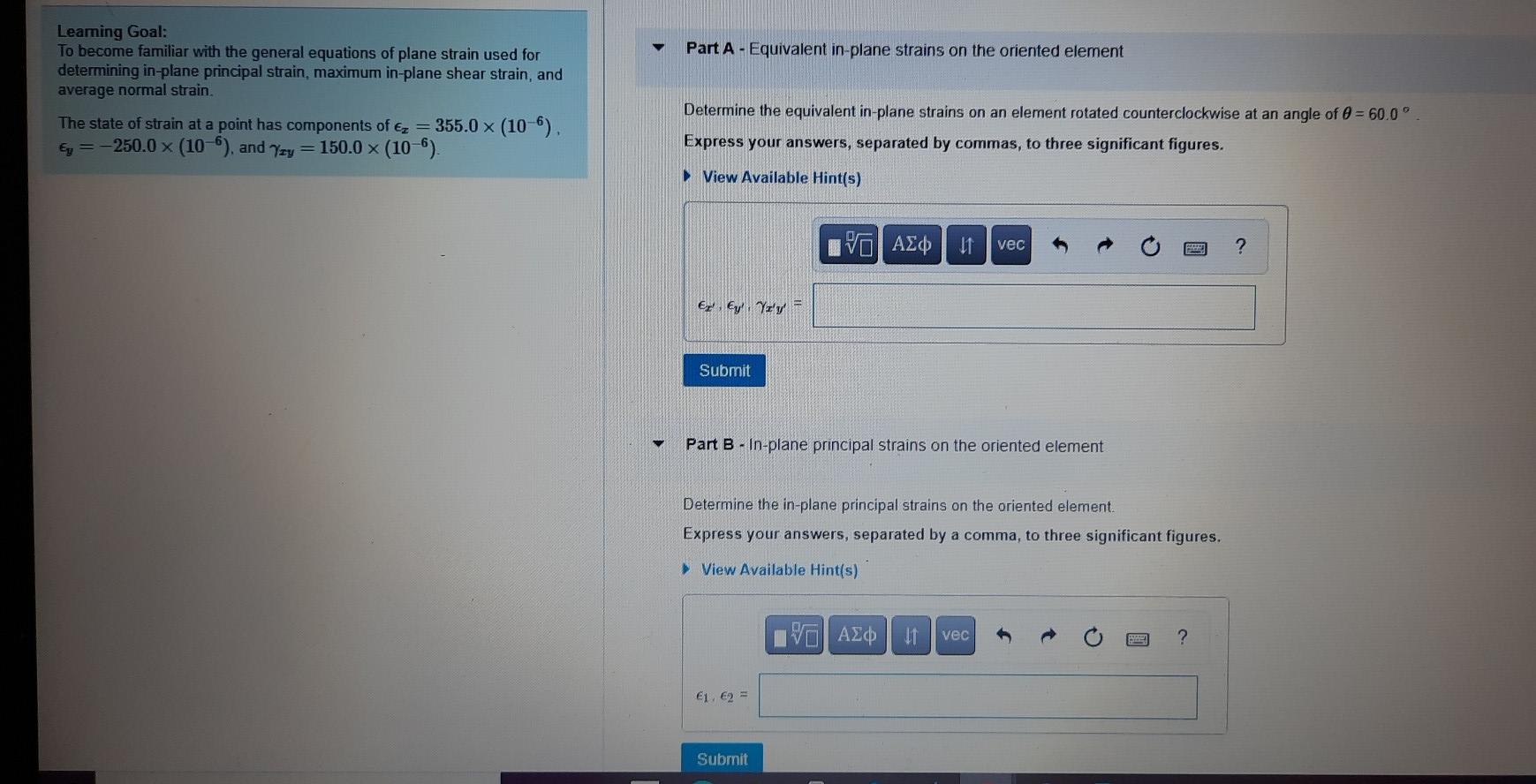 Part A - Equivalent in-plane strains on the oriented | Chegg.com