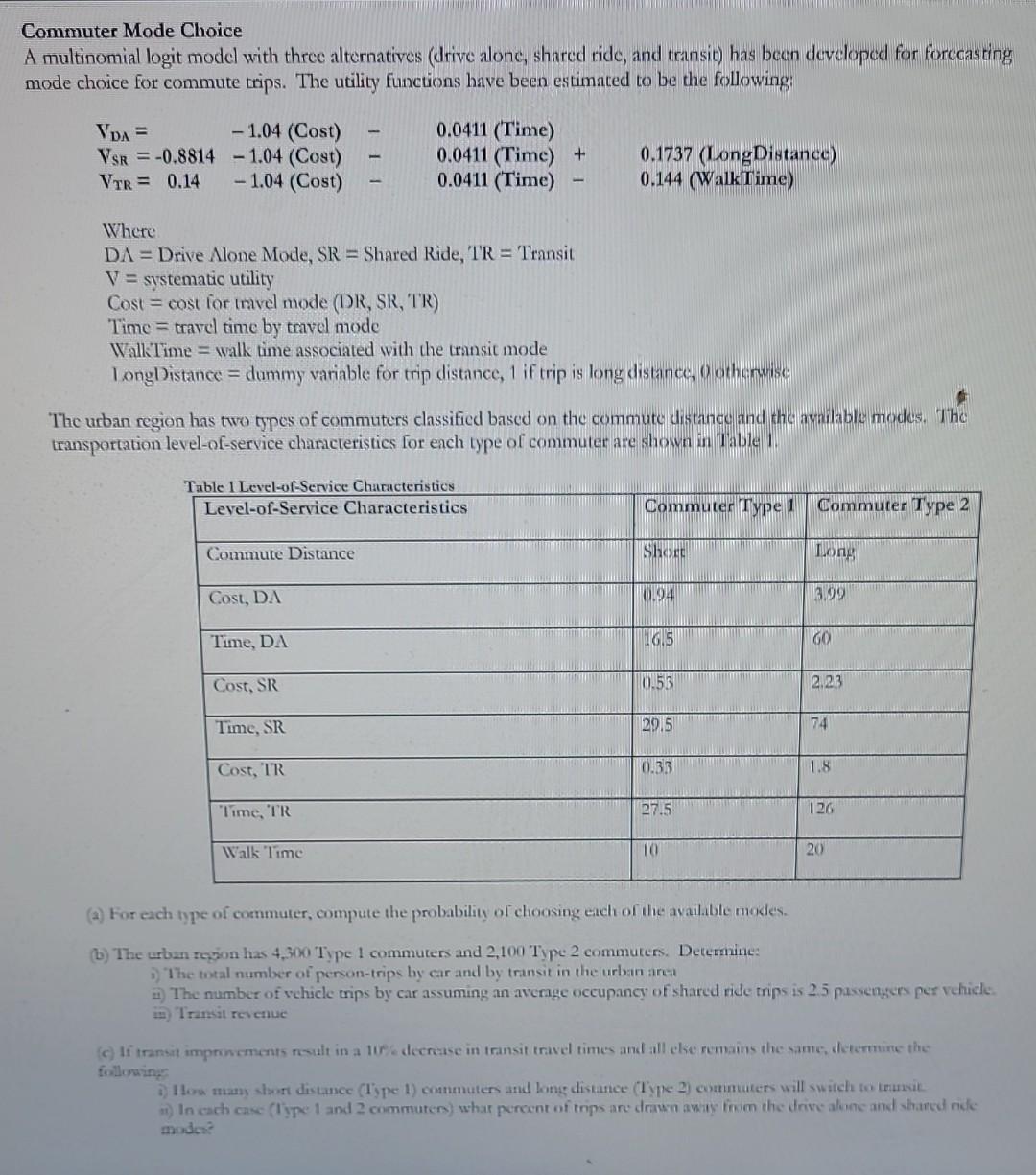 Commuter Mode Choice A multinomial logit model with | Chegg.com