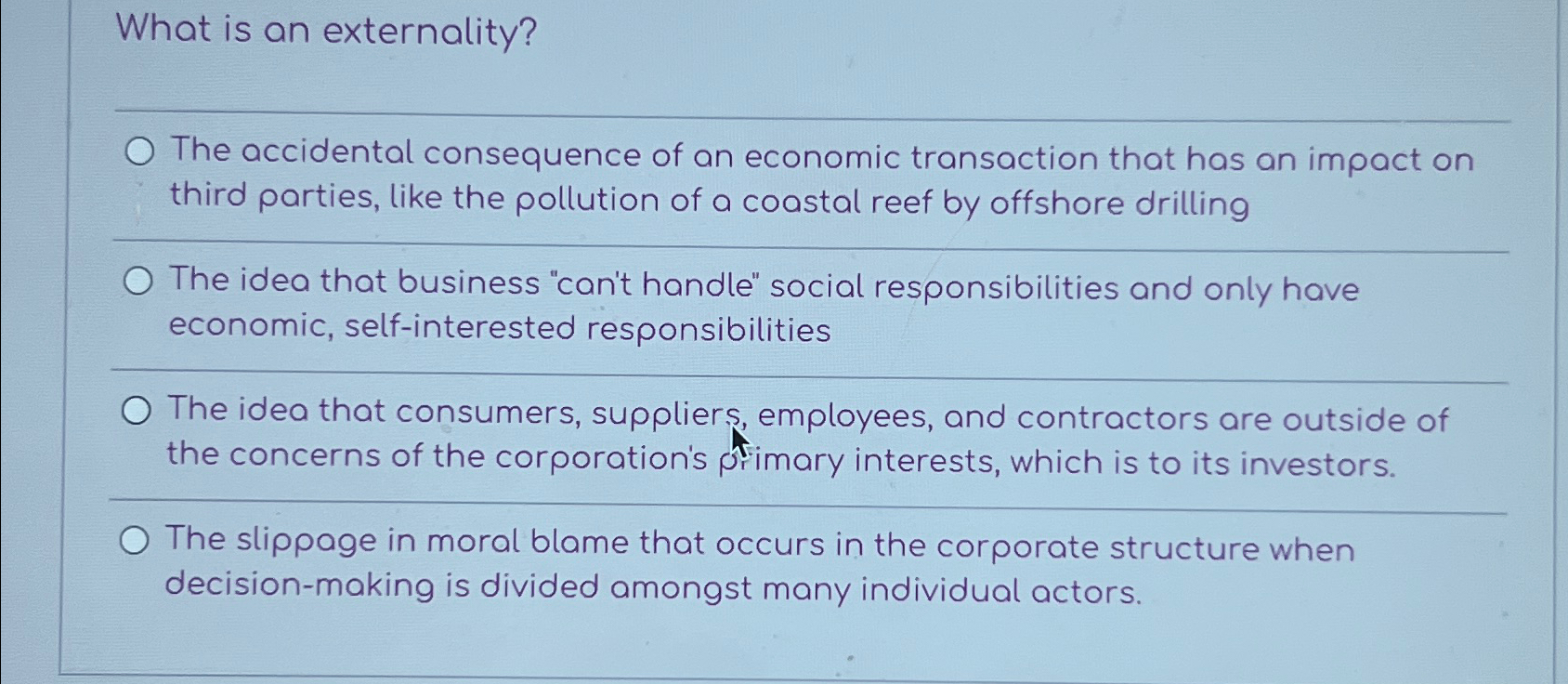 Solved What is an externality?The accidental consequence of | Chegg.com