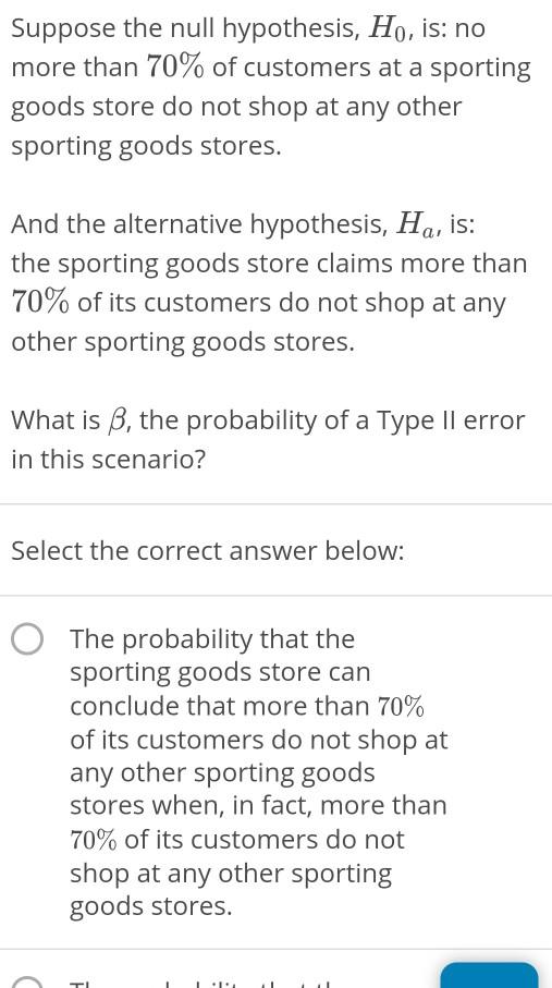 Solved Suppose the null hypothesis, Ho, is: no more than 70% | Chegg.com