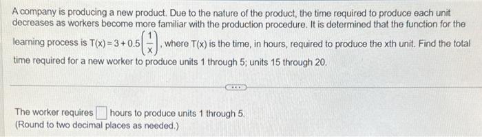 Solved Find the total time required for a nee worker to | Chegg.com
