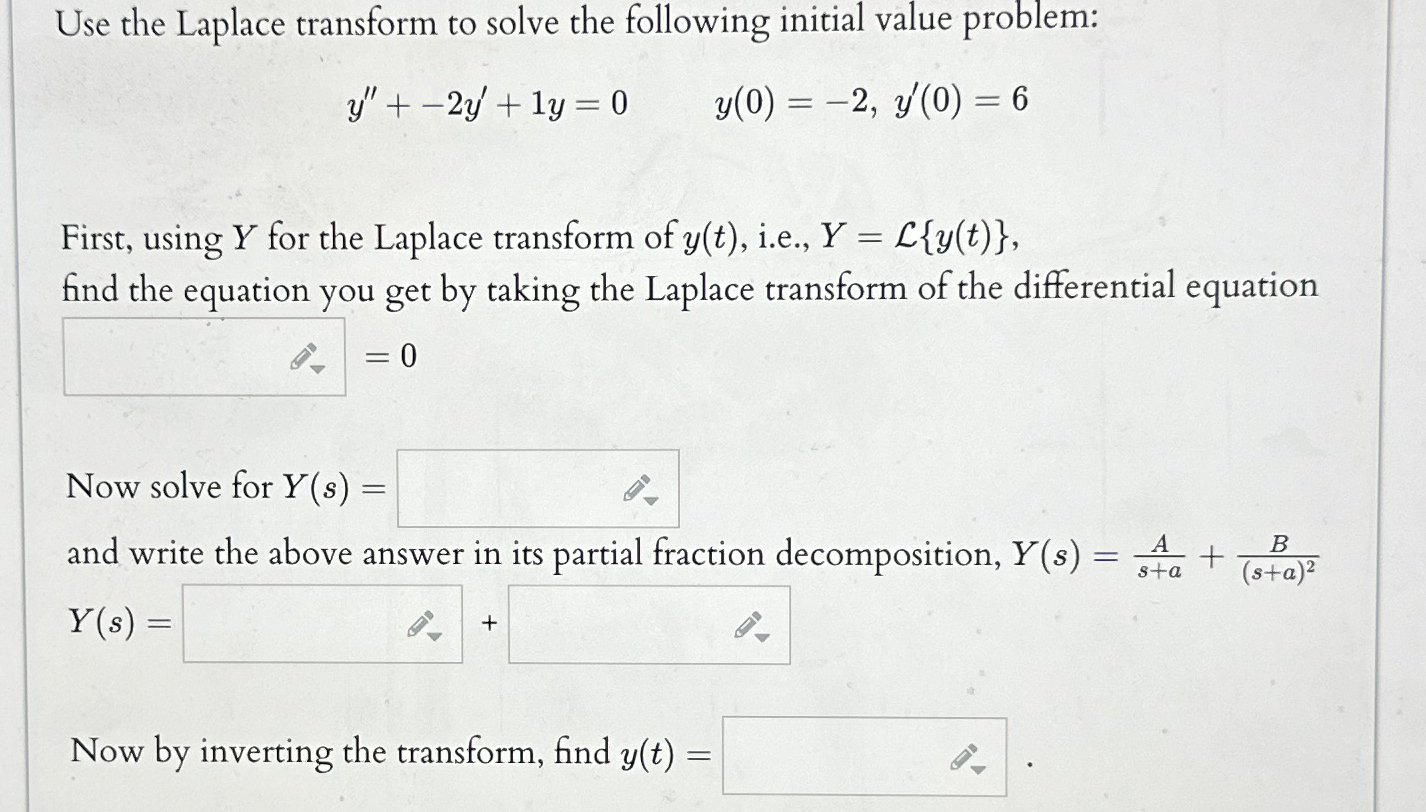 Solved Use the Laplace transform to solve the following | Chegg.com