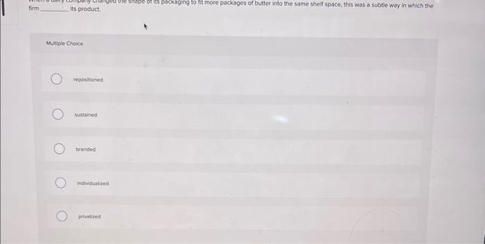 Solved its product. Multiple choice reposzationed sustained | Chegg.com