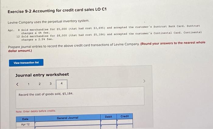 Solved Exercise 9-2 Accounting for credit card sales LO C1 | Chegg.com