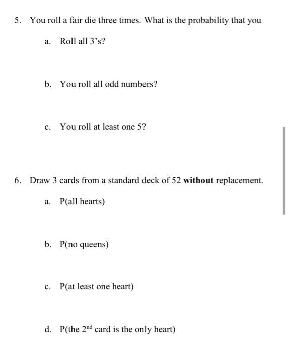 Solved 3. Sample Spaces – list the sample spaces a. Toss 2 | Chegg.com