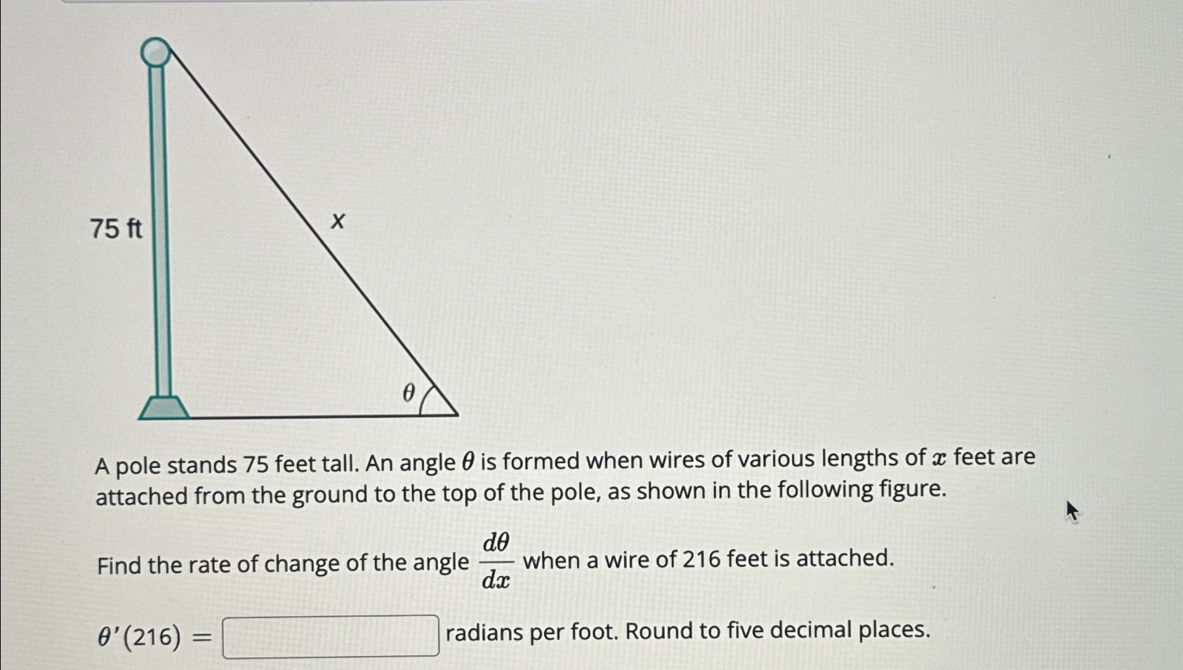 Solved A pole stands 75 ﻿feet tall. An angle θ ﻿is formed | Chegg.com