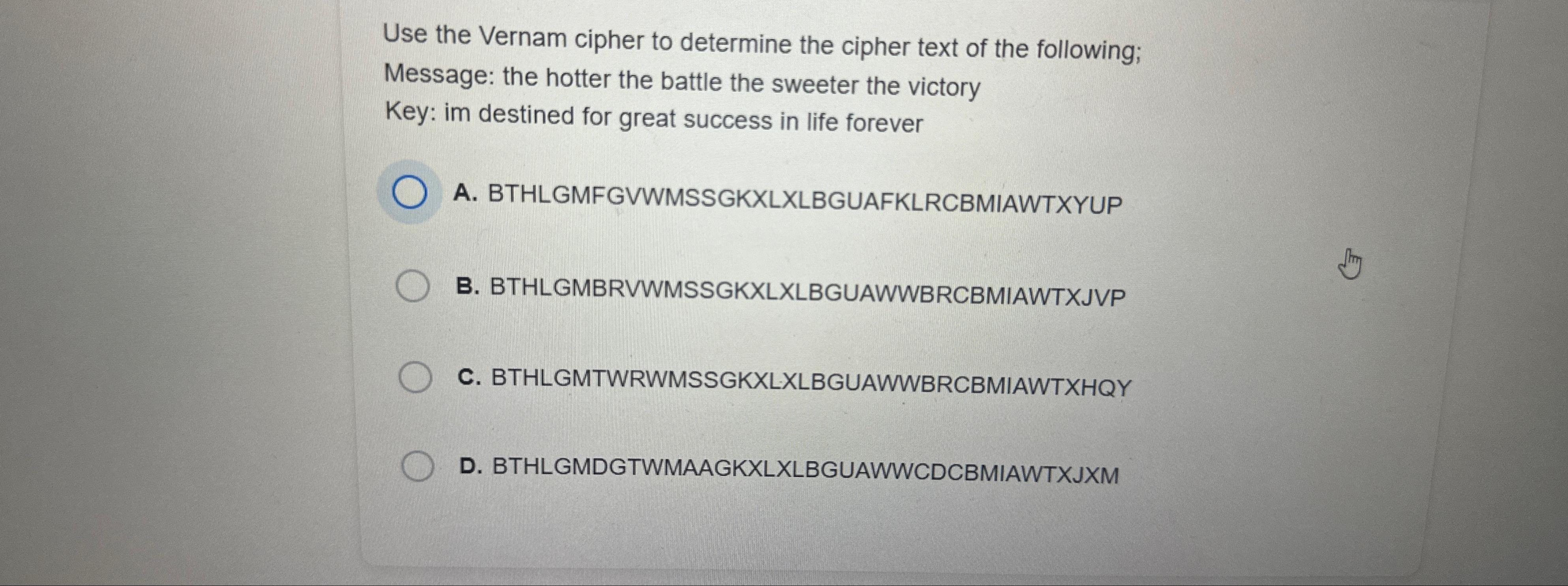 Solved Use the Vernam cipher to determine the cipher text of | Chegg.com