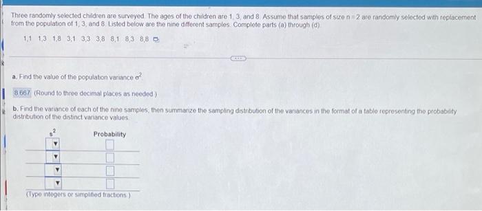 Solved Three randomly selected children are surveyed The | Chegg.com