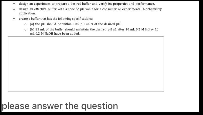 design an experiment to prepare a desired buffer and | Chegg.com