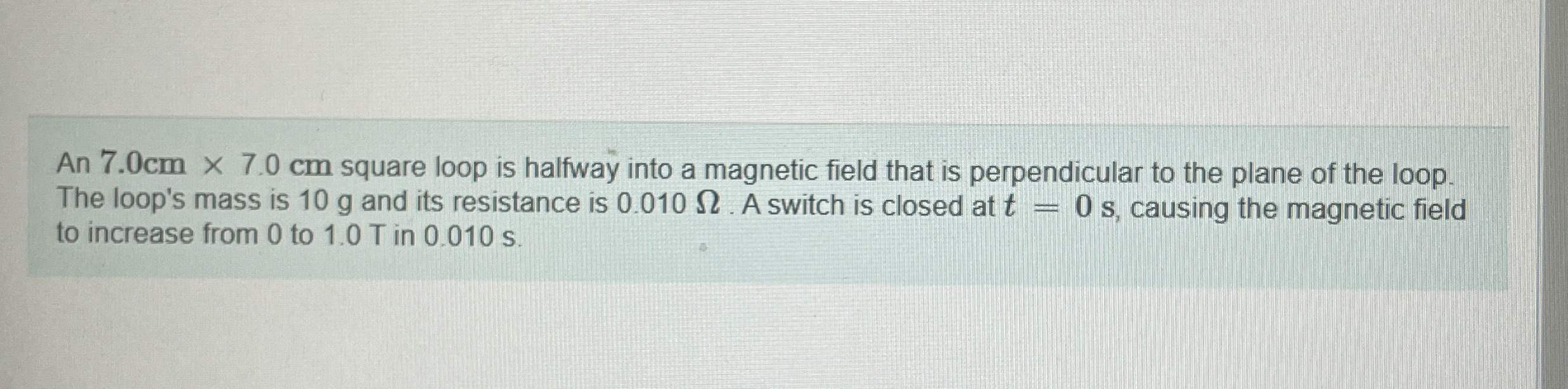 High Quality SOLUTION An 7.0cm×7.0cm ﻿square loop is halfway into a | Chegg.com