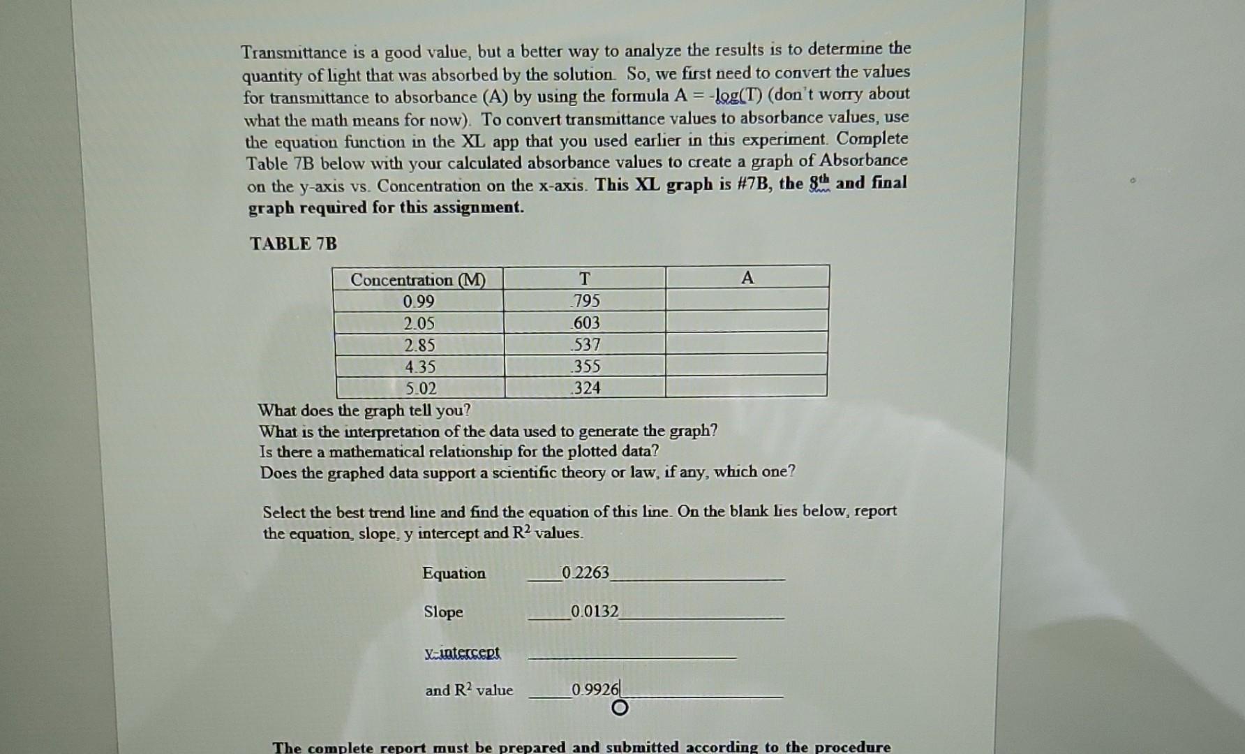 Solved Transmittance is a good value, but a better way to | Chegg.com