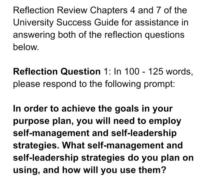 Solved Reflection Review Chapters 4 and 7 of the University | Chegg.com