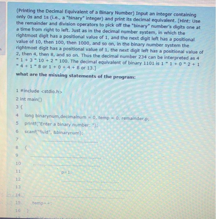 Solved (Printing the Decimal Equivalent of a Binary Number) | Chegg.com