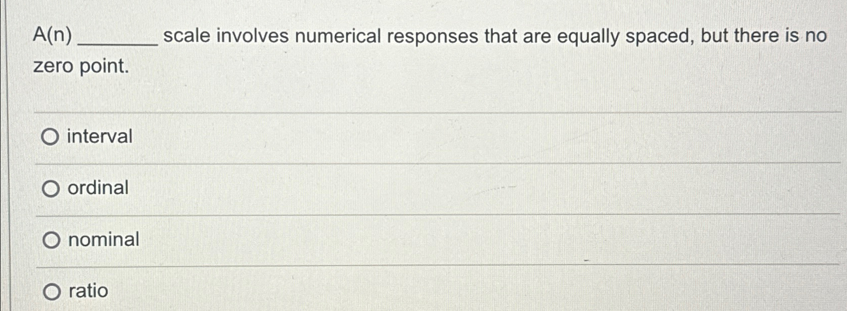 Solved A(n) ﻿scale involves numerical responses that are | Chegg.com