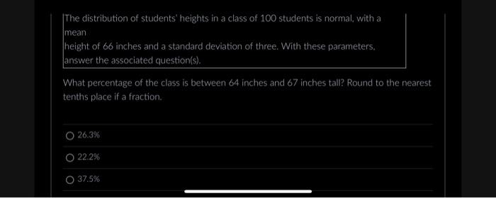 Solved The distribution of students' heights in a class of | Chegg.com