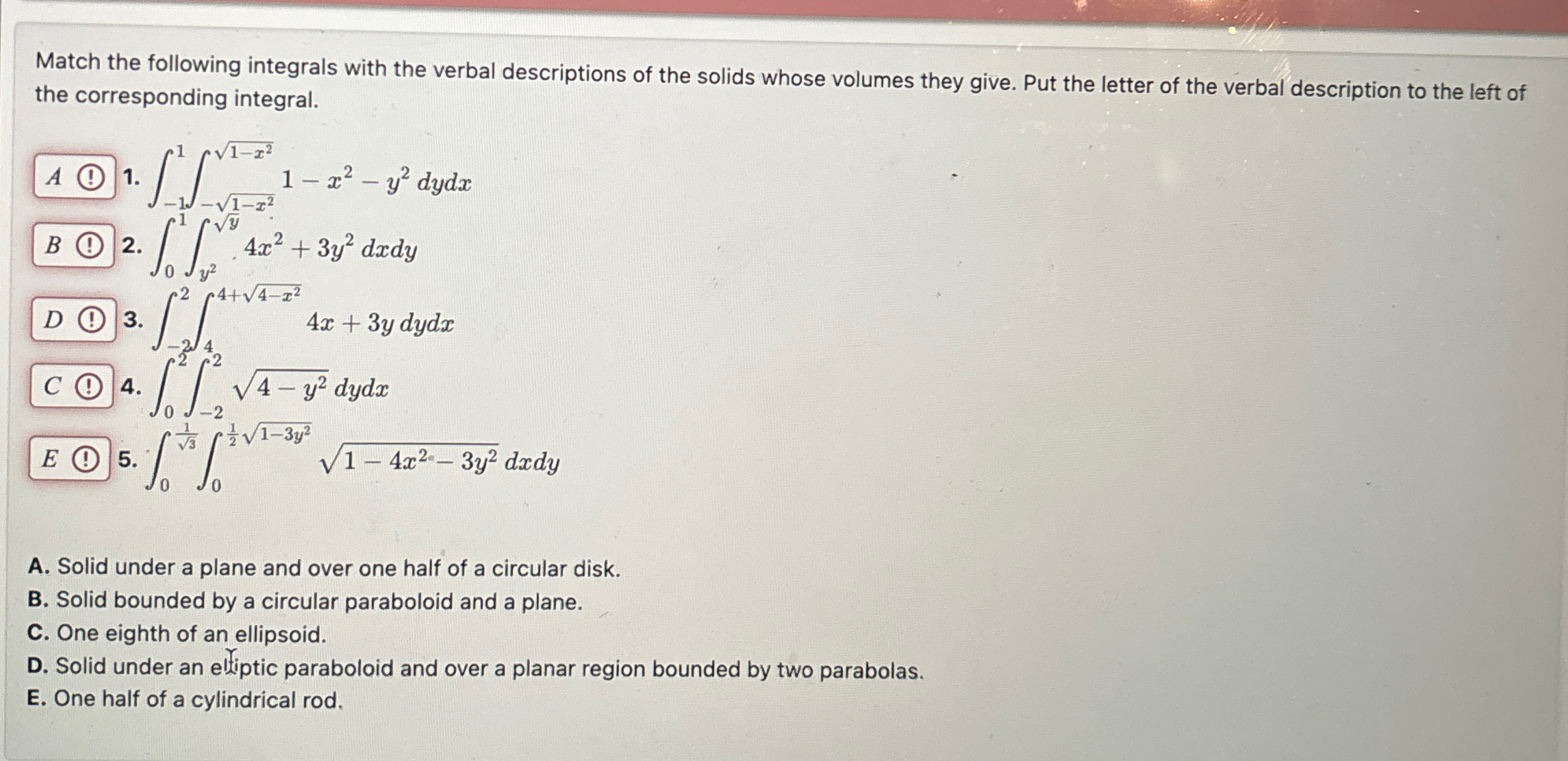 Solved Match the following integrals with the verbal | Chegg.com