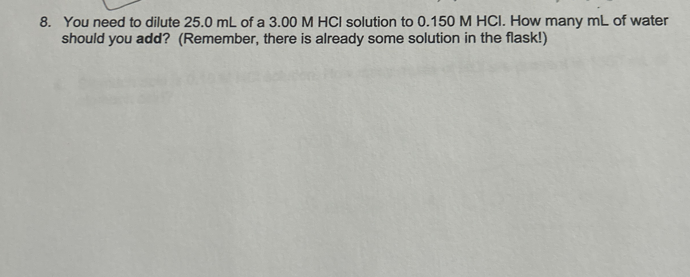 Solved You need to dilute 25.0 ﻿mL of a 3.00 ﻿M HCl solution | Chegg.com