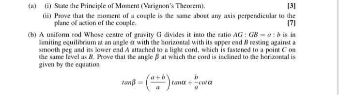 Solved (a) () State the Principle of Moment (Varignon's | Chegg.com