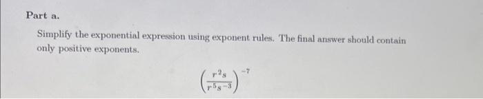 Solved Simplify the exponential expression using exponent | Chegg.com