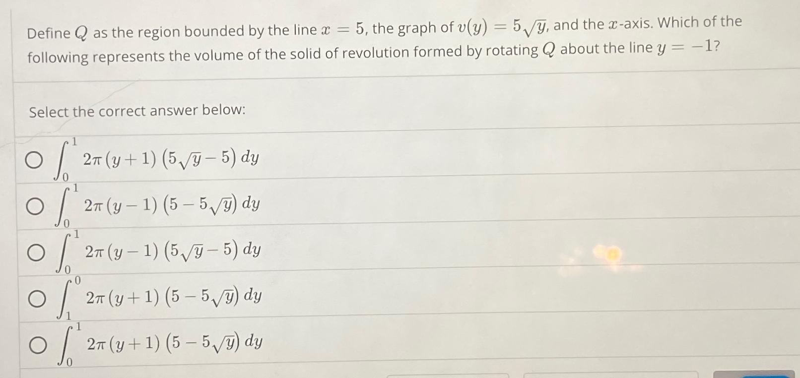 Solved Define Q ﻿as the region bounded by the line x=5, ﻿the | Chegg.com