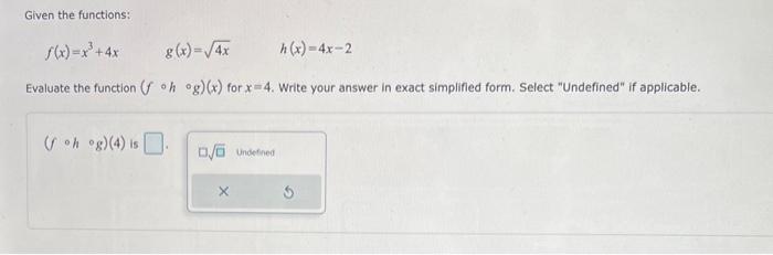 Solved Given the functions: f(x)=x3+4xg(x)=4xh(x)=4x−2 | Chegg.com