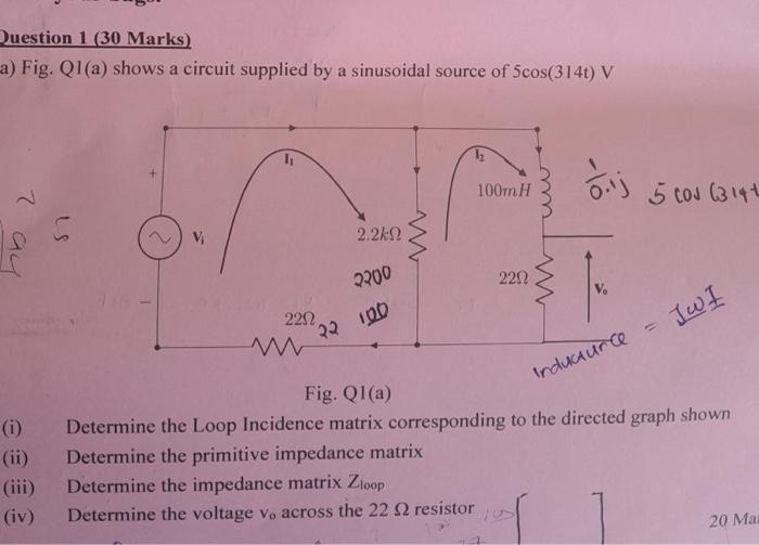 Solved uestion 1 ( 30 Marks) Fig. Q1(a) shows a circuit | Chegg.com