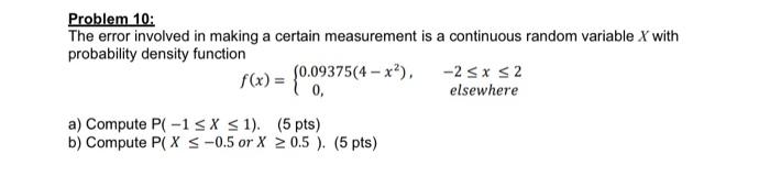 Solved Problem 10: The error involved in making a certain | Chegg.com