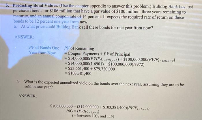Solved 5. Predicting Bond Values. (Use the chapter appendix | Chegg.com