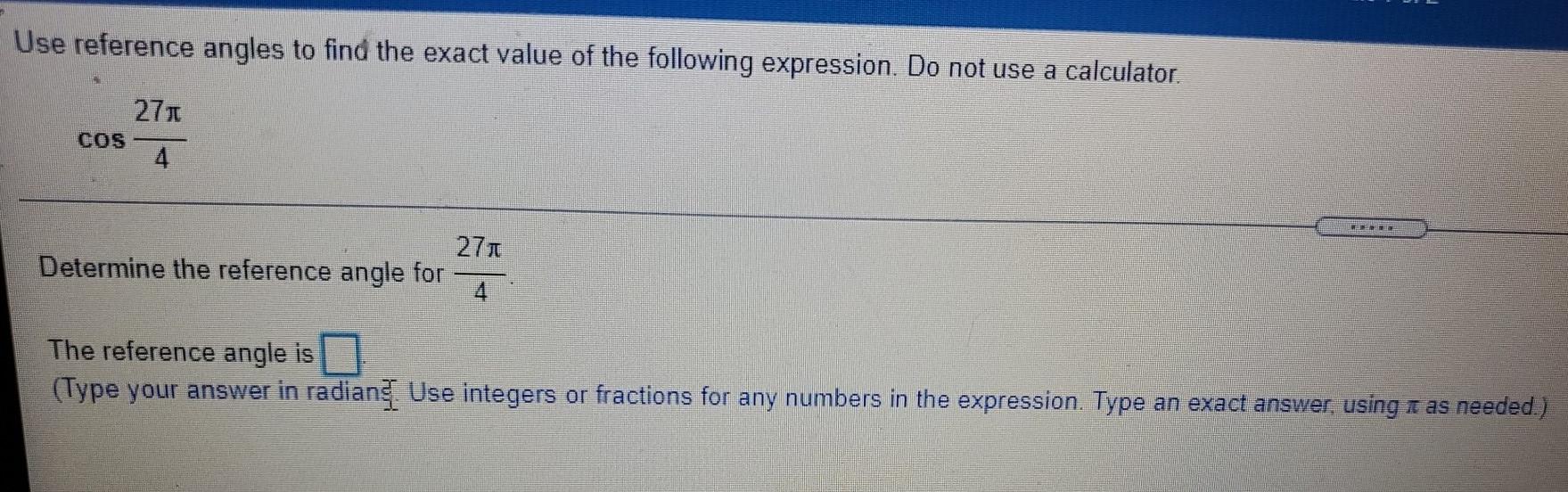 Solved Use reference angles to find the exact value of the | Chegg.com