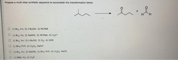 Solved Propose a multi-step synthetic sequence to accomplish | Chegg.com