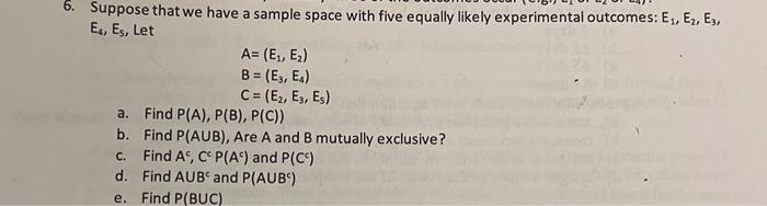 Solved Suppose that we have a sample space with five equally | Chegg.com
