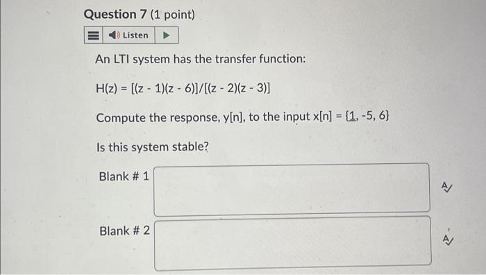 Solved An LTI system has the transfer function: | Chegg.com