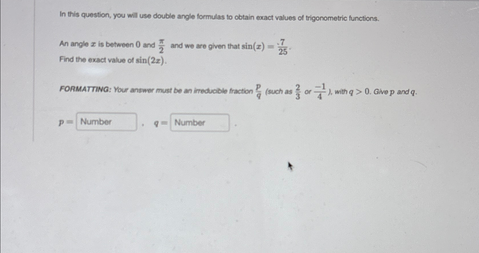Solved In this question, you will use double angle formulas | Chegg.com