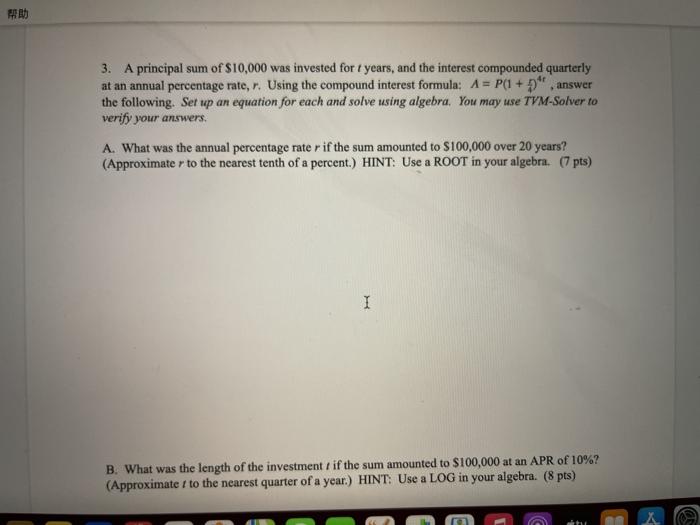 Solved 帮助 D 3. A principal sum of $10,000 was invested for t | Chegg.com