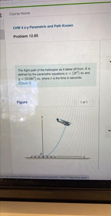 Solved Part 1 FigureThe flight path of the helicopter as it | Chegg.com