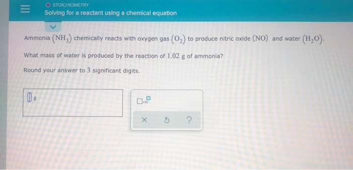 Solved O STOICHIOMETRY Solving for a reactant using a | Chegg.com